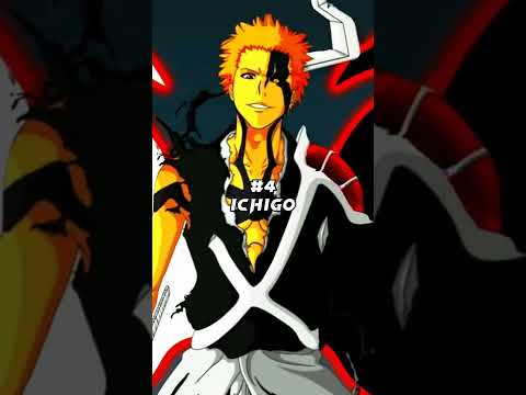 Top 10 Strongest Bleach Characters
