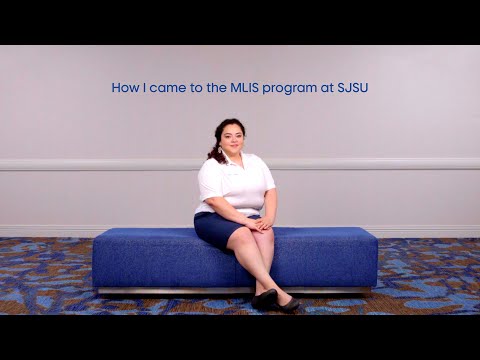 How I Came to the MLIS Program at SJSU