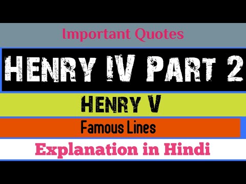 Famous Speeches | Henry IV Part 2 | Henry V | Important Quotes | Shakespeare | English Literature