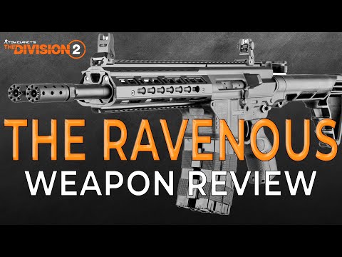 The Exotic Ravenous Rifle - Weapon Review & Analysis - The Division 2