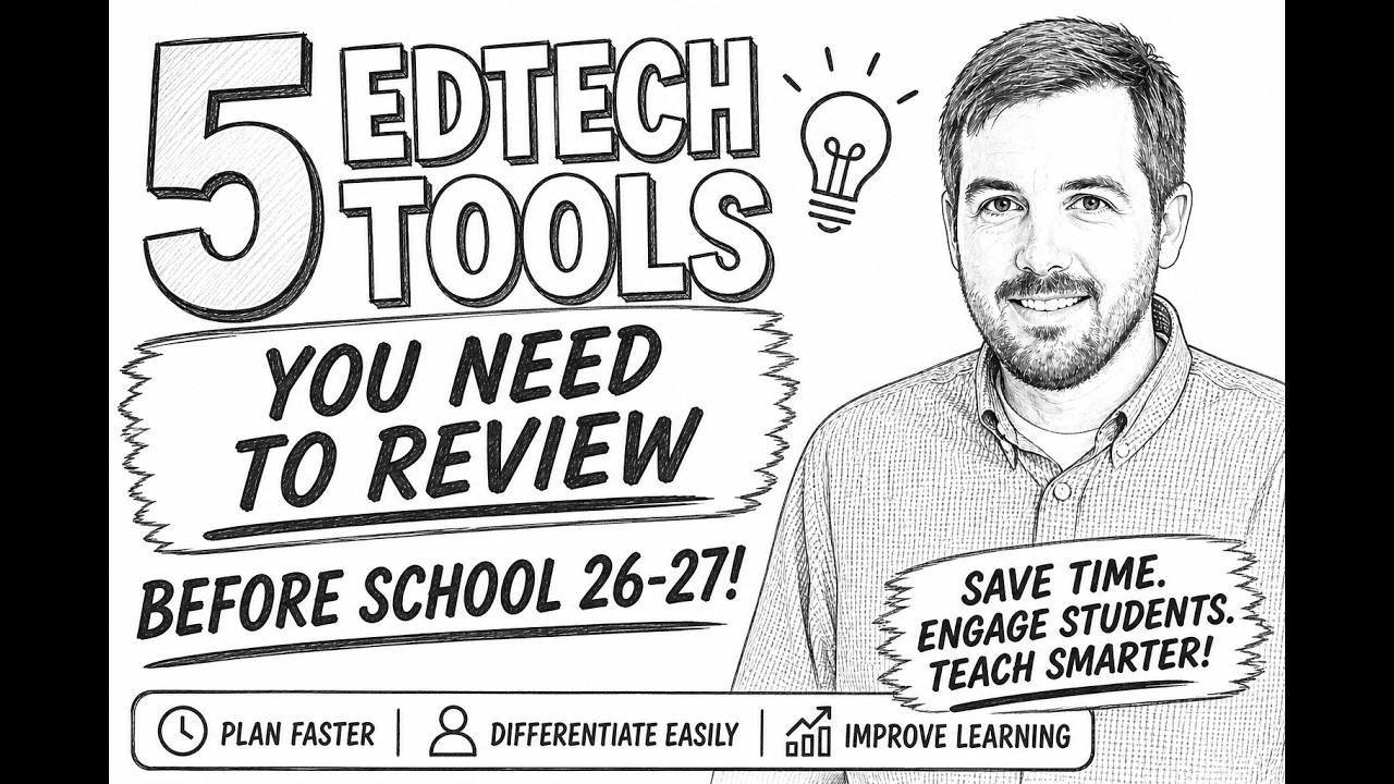 5 EdTech tools to learn this summer (2026) | AI for teachers