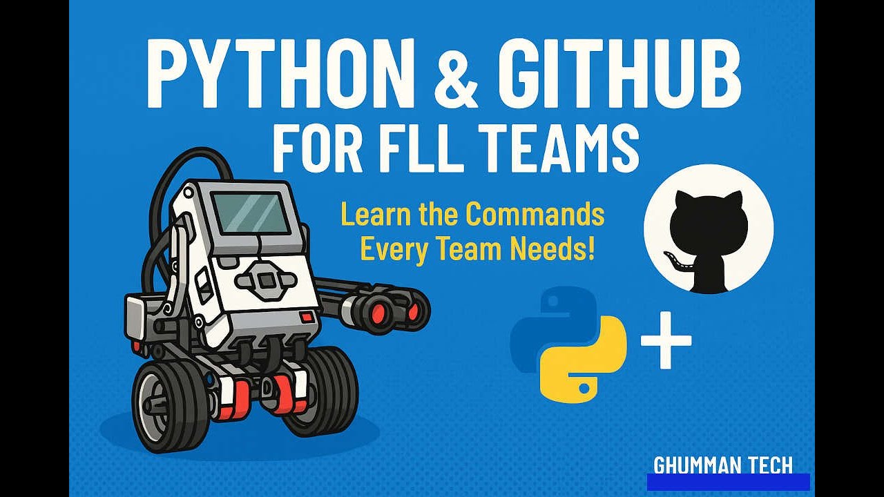 Learn Python & GitHub for FIRST LEGO League – Beginner Friendly Tutorial