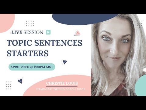 Get Your Elementary Students Writing Topic Sentence Starters Like A Boss