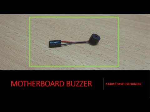 Motherboard Buzzer / Speaker - A Must Have | So useful for Diagnosis!