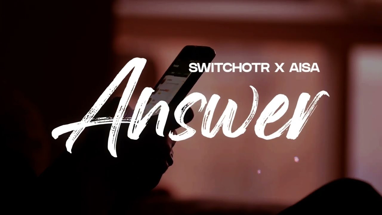 Lyrics & Translations of ANSWER by Switchotr | Popnable