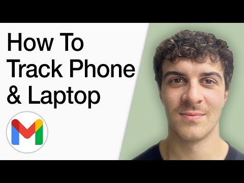 How To Track Your Phone Laptop With Gmail Account (Full 2025 Guide)