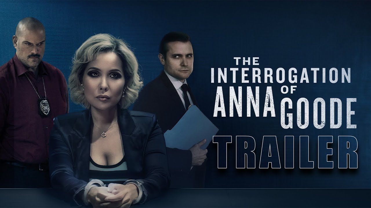 THE INTERROGATION OF ANNA GOODE Official Trailer 2025 Supernatural Crime Thriller