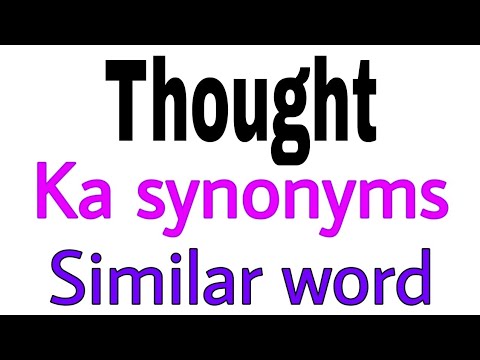 Synonyms of Thought | Thought ka synonyms | similar word of Thought | synonym of Thought