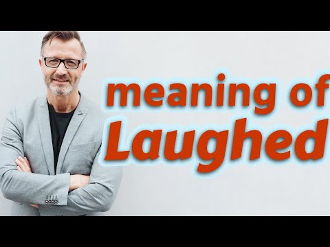 Laughed | Meaning of laughed 📖 📖