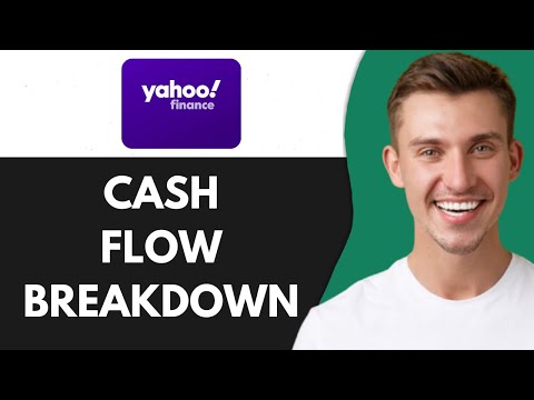 HOW TO VIEW THE CASH FLOW BREAKDOWN OF A STOCK ON YAHOO FINANCE (FULL GUIDE)