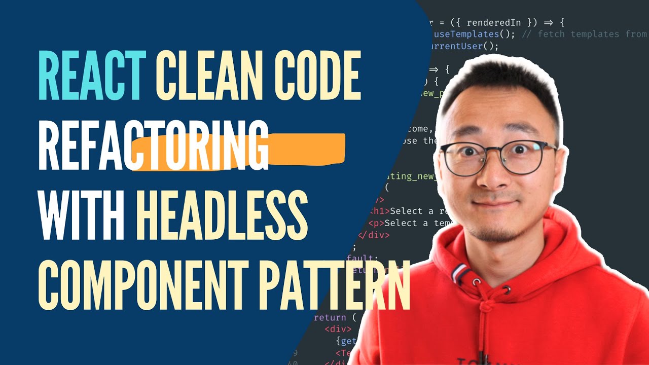 React Clean Code - Implementing Headless Components for Flexibility and Reusability