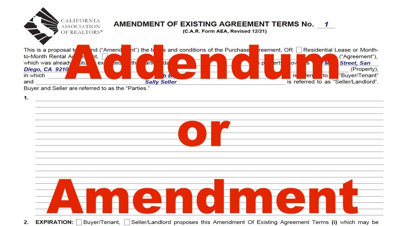 Real Estate Addendum or Amendment? C.A.R. Form ADM and AEA