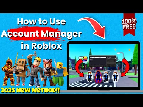 How to Use Account Manager in Roblox In 2025