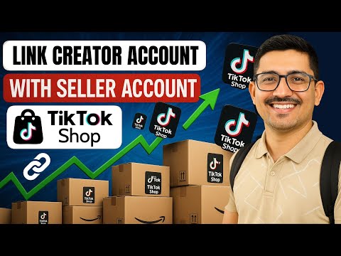 How To Link Buyer Or Creator Account With Tiktok Shop Seller Center