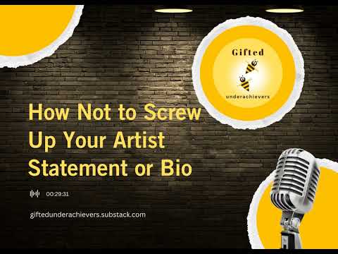 How Not to Screw Up an Artist Statement or Bio