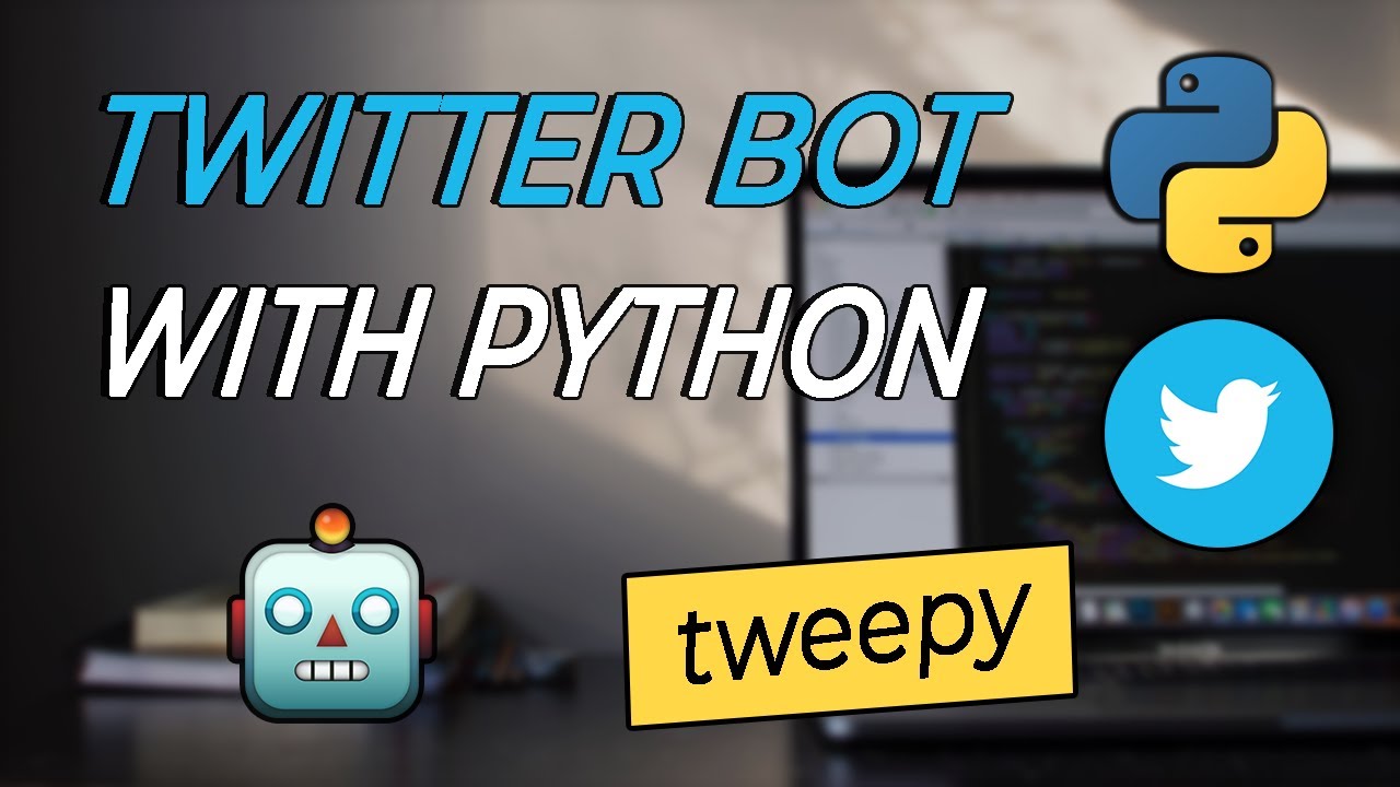 How to make a TWITTER BOT in PYTHON | Simple Project Automation