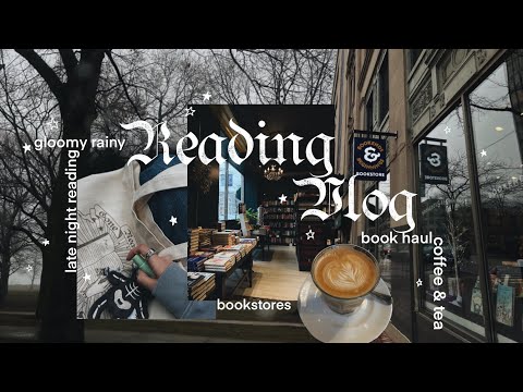 gloomy days ✸ coffeeshop, bookstores, currently reading, book haul ✸ no.045