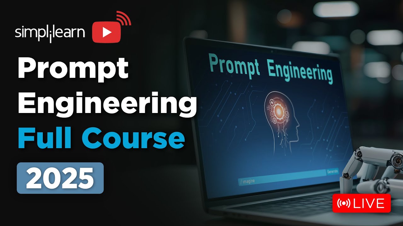 Prompt Engineering Full Course 2025 | Prompt Engineering Tutorial For ...