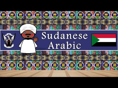 SUDANESE ARABIC LANGUAGE, PEOPLE & CULTURE