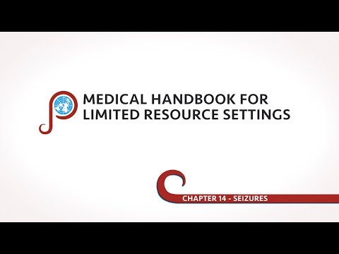 Seizures - Chapter 14 of Medical Handbook for Limited Resource Settings