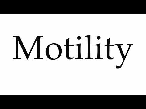 How to Pronounce Motility