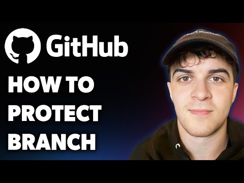 How to Protect Github Branch (Full 2025 Guide)