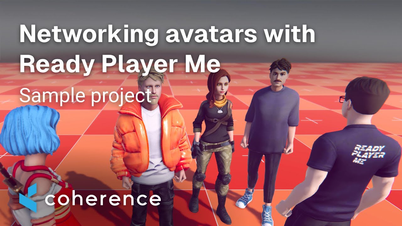 Networking avatars with coherence and Ready Player Me | Sample project