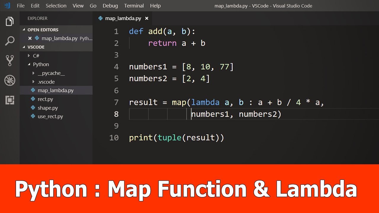 Python Tutorial : Map Function and Lambda