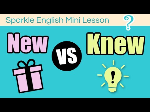 New vs Knew: What's the Difference & How to Pronounce these Words | English Homophones Mini Lesson