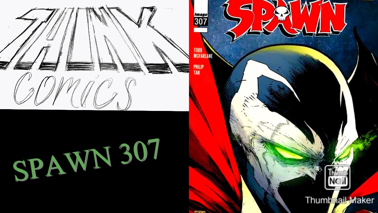 Spawn 307 Review