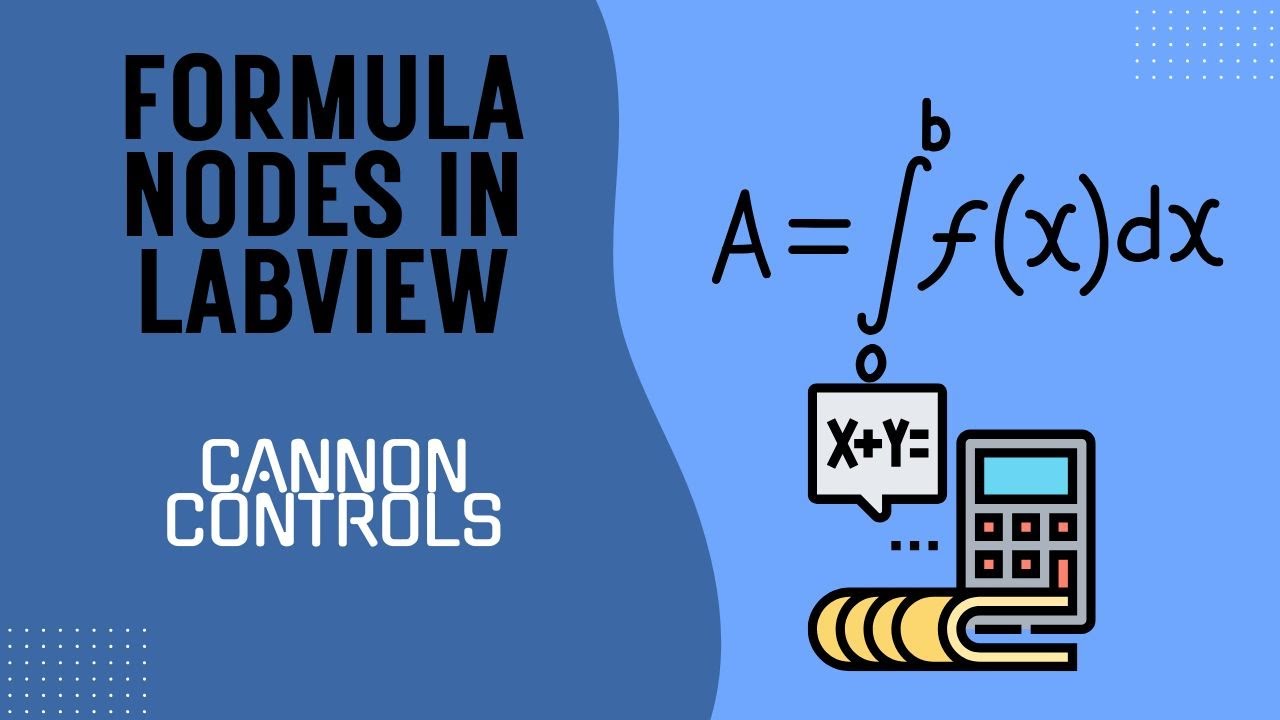 Using Formula Nodes in LabVIEW