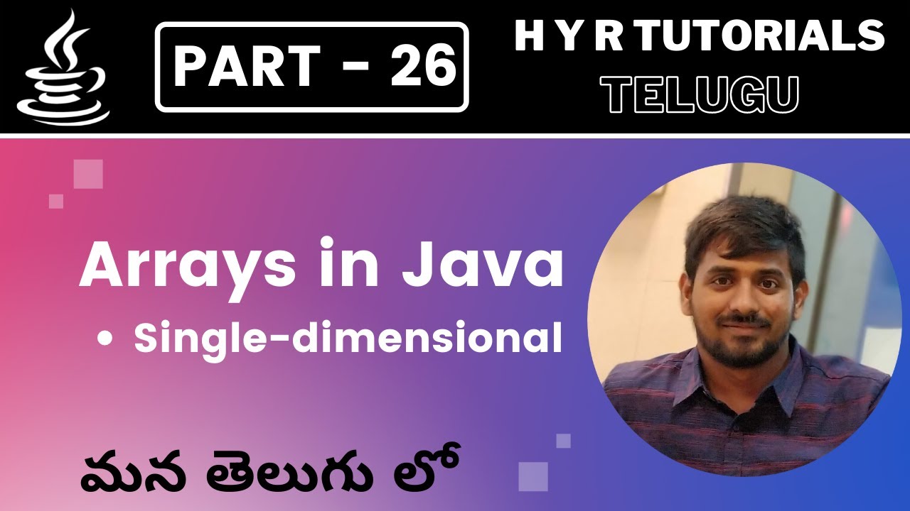 P26 - Arrays (Single Dimensional) in Java | Core Java | Java Programming |