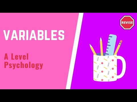 A Level Psychology - Variables