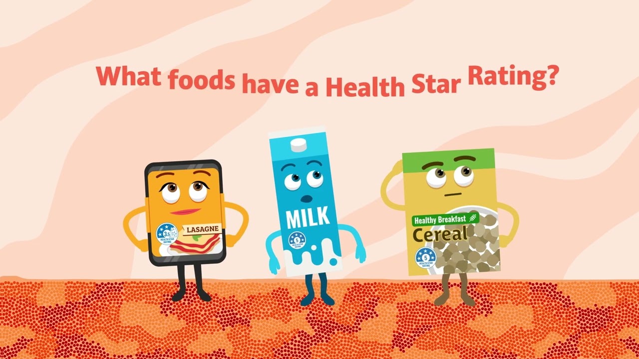 Health Star Rating – The more stars, the healthier - Video