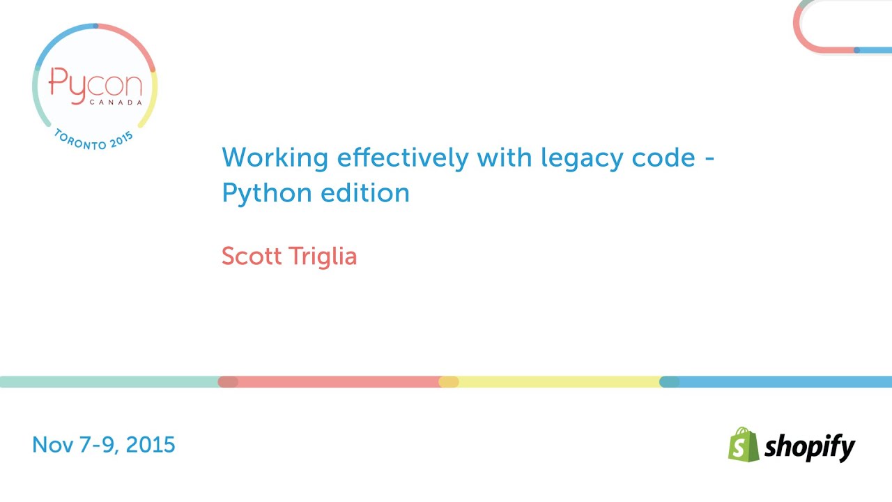 Working effectively with legacy code - Python edition (Scott Triglia)