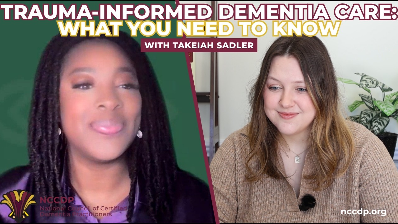 Trauma-Informed Dementia Care: What You Need to Know | NCCDP