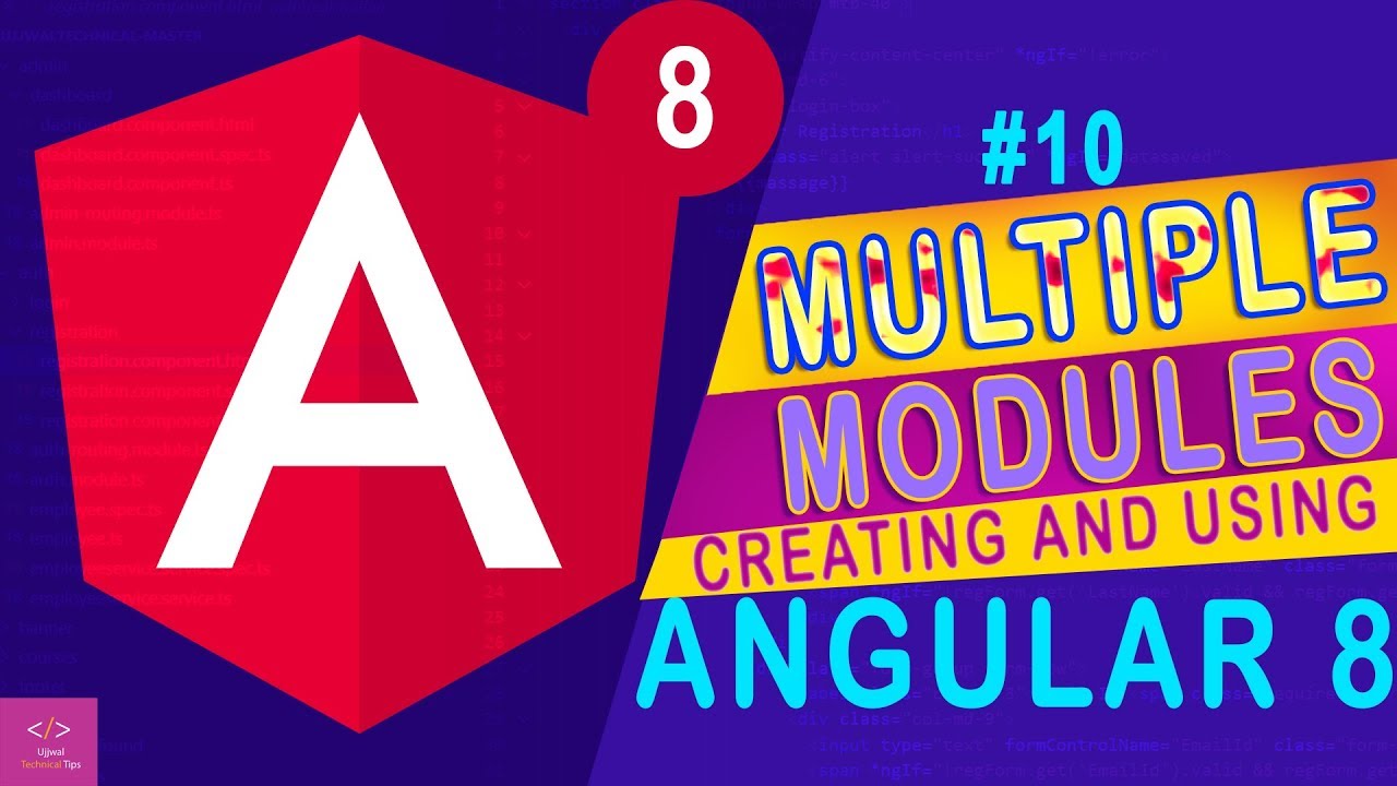 Creating and using Multiple Modules in Angular 8  [Tutorial - 10]