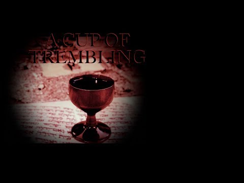 Jerusalem: A Cup Of Trembling