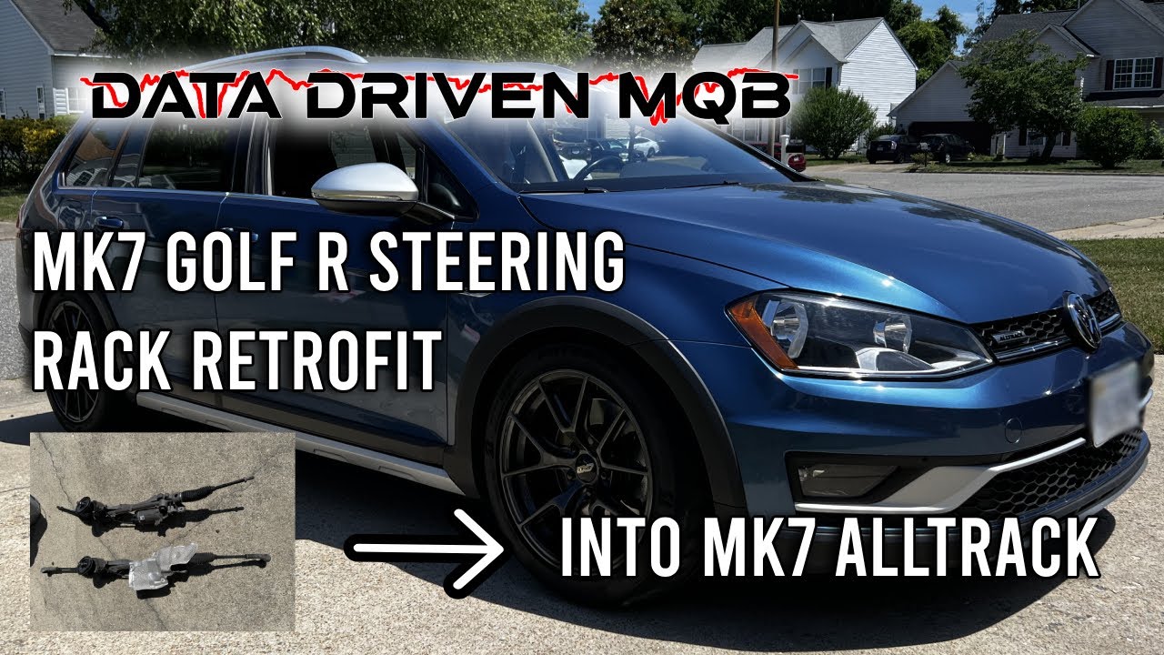 MK7 Golf R Steering Rack Retrofit (to Alltrack)