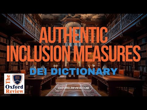 Authentic Inclusion Measures