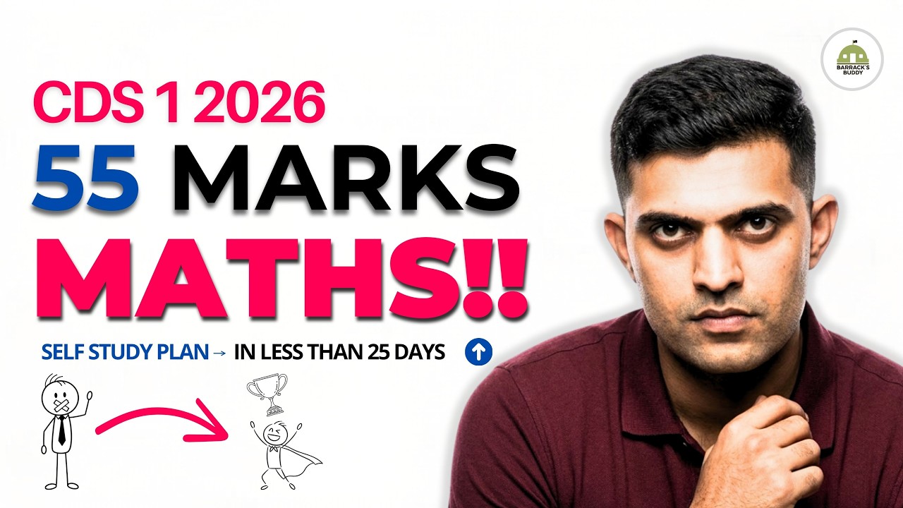 How you can Score 55 Marks in CDS Maths in 25 Days!!