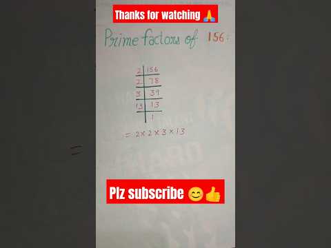 prime factors of 156 #primefactorisation #pseb #class10_maths_chapter1_exercise1.1