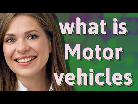 Motor vehicles | meaning of Motor vehicles