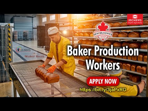 Canadian Job Vacancies with Permanent Residence for the family: Baker Production Workers