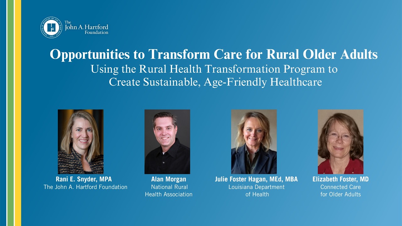 JAHF BRIEFING | Opportunities to Transform Care for Rural Older Adults