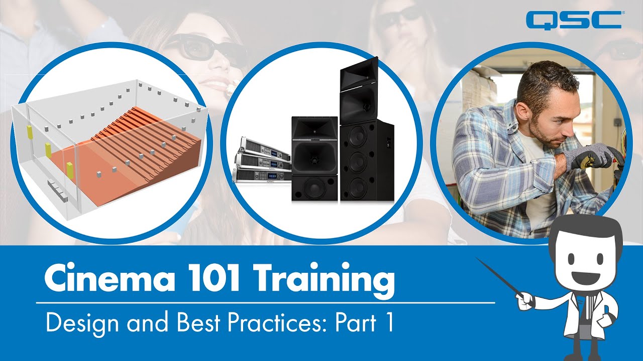 Cinema 101 Training: Design and Best Practices - Part 1