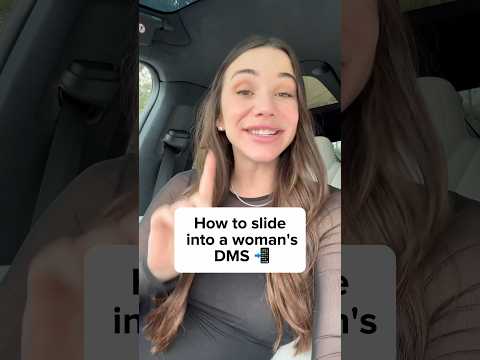 How to slide into a woman’s DMS… #datingadvice