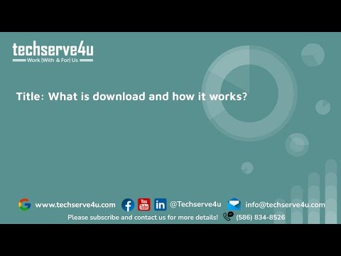6 What is download and how it works