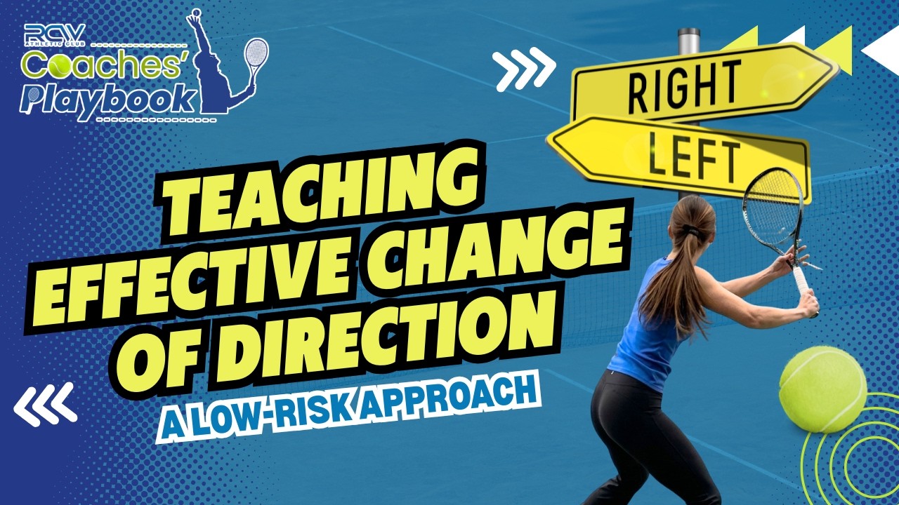 Ball Recognition Drills in Tennis: Teaching Players When to Change Direction | RCW Coaches' Playbook