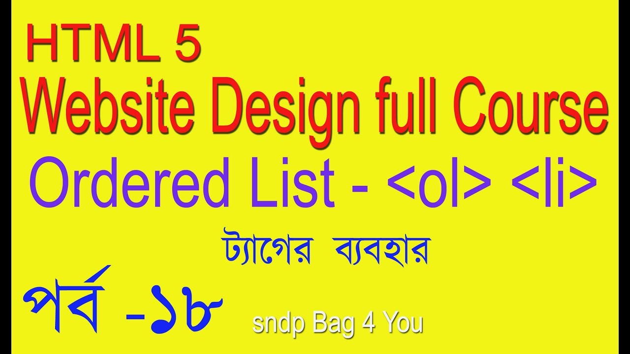 HTML BANGLA TUTORIAL FULL COURSE (WEB SITE DESIGN) HTML Ordered List Tag